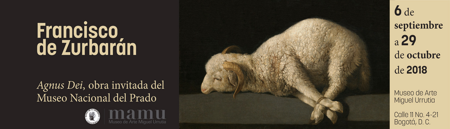 Zurbarán en el MAMU | La Red Cultural del Banco de la República