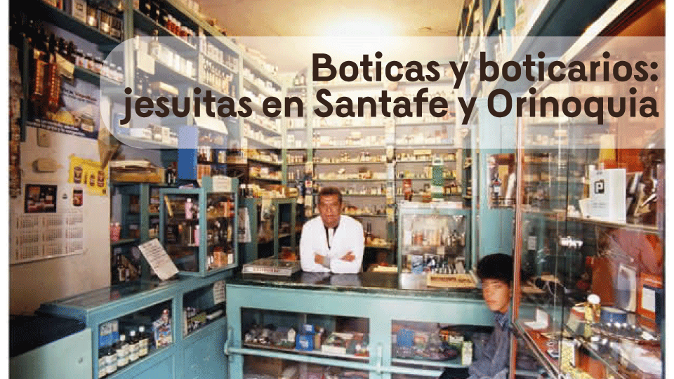 Lanzamiento del libro "Boticas y boticarios jesuitas en Santafé y las ...