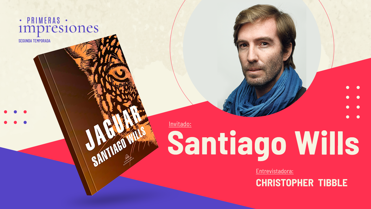 Primeras Impresiones | Santiago Wills conversa con Christopher Tibble ...